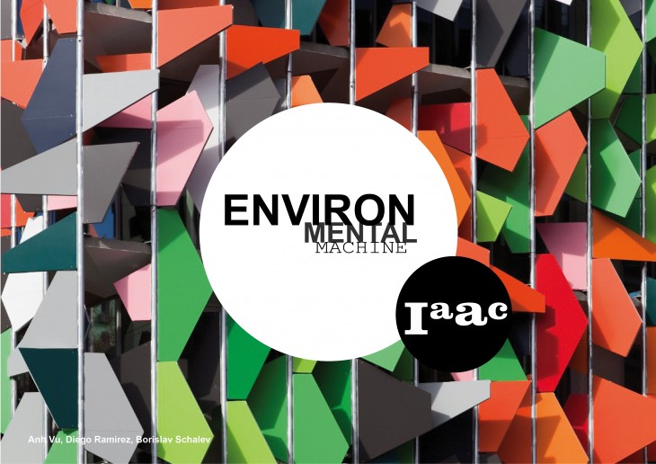 Environmental Machine – IAAC Blog