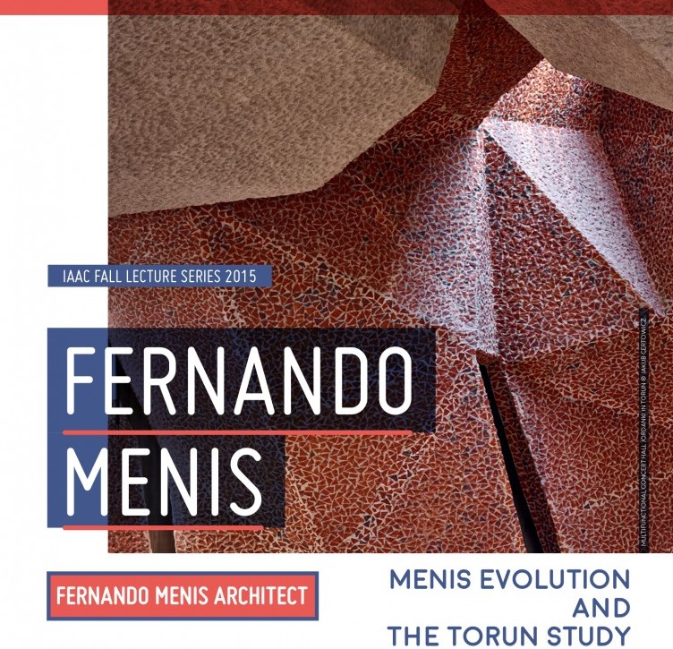 Fernando Menis > Fall Lecture Series 2015 – IAAC Blog