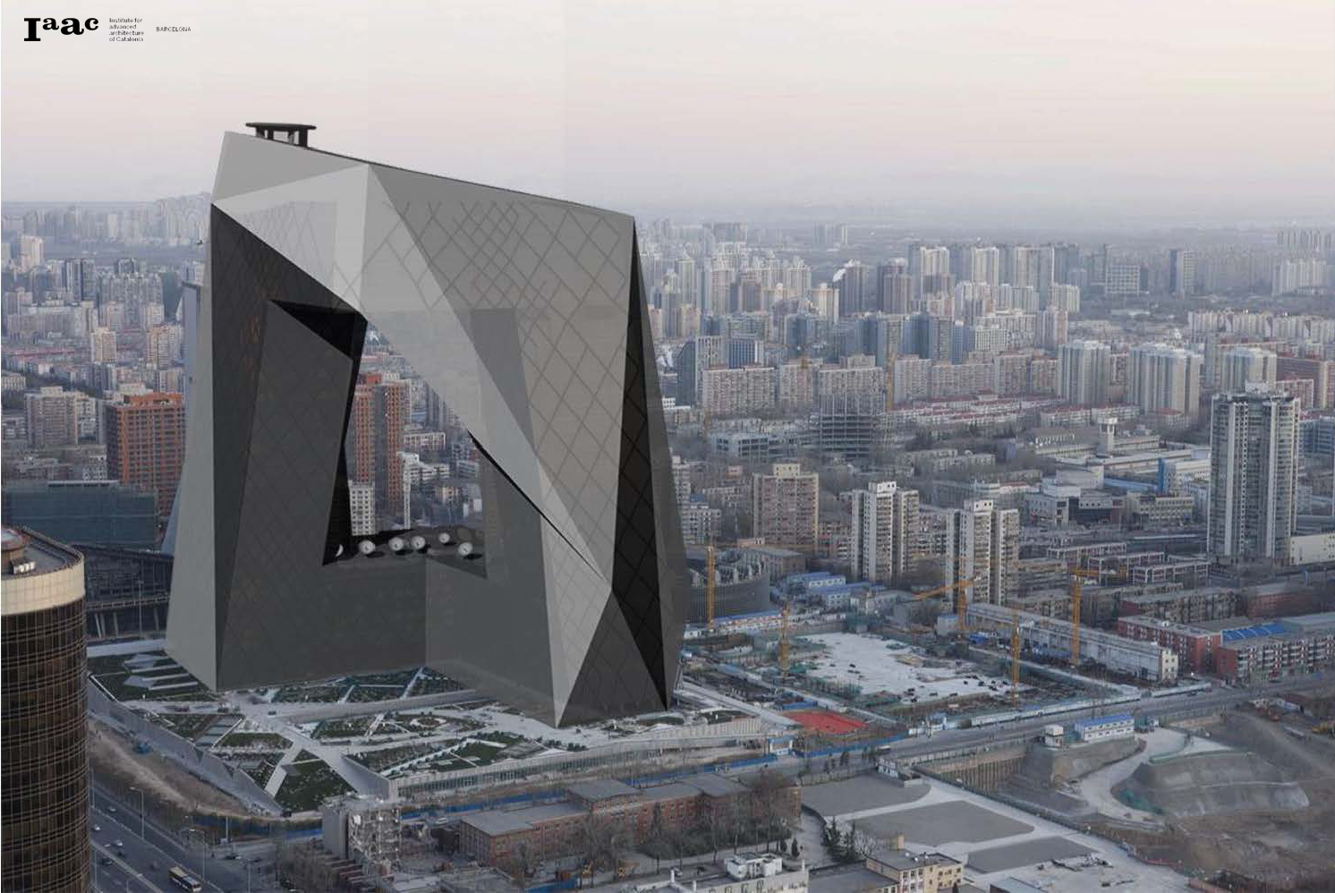 Rethinking CCTV headquarters – IAAC Blog