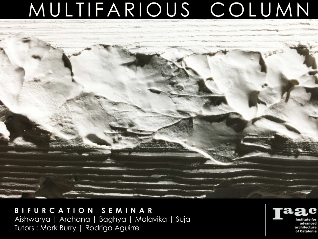 BIFURCATION_MULTIFARIOUS COLUMN_ Group04 – IAAC Blog