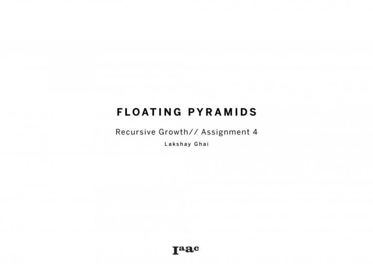 Recursive Growth// Floating Pyramids – IAAC Blog