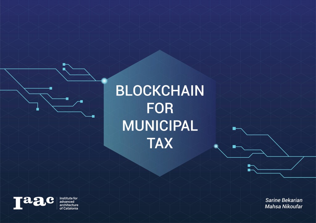 BLOCKCHAIN FOR MUNICIPAL TAX – IAAC Blog