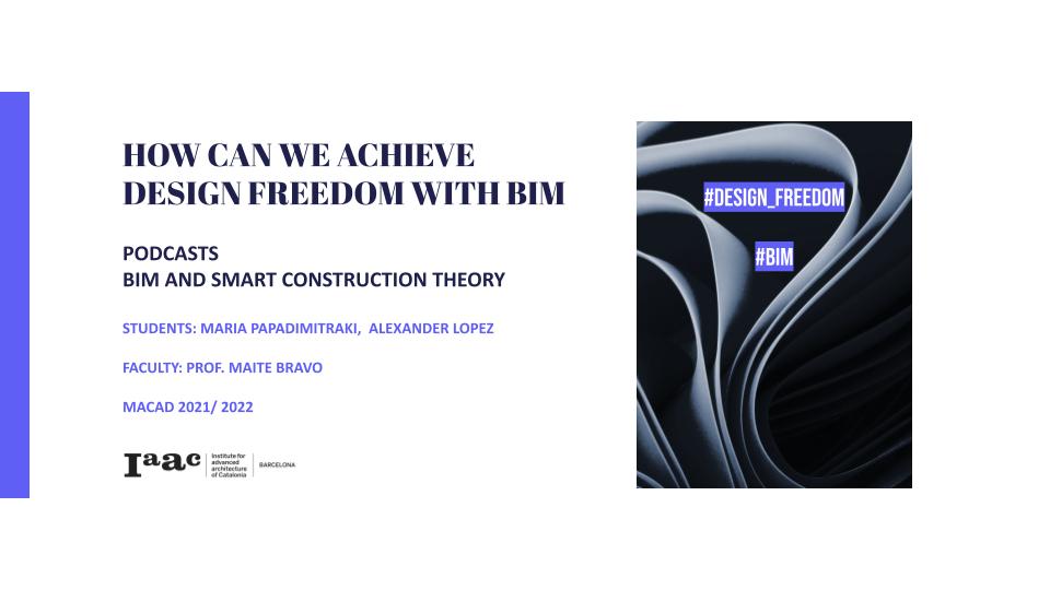 How can we achieve design Freedom with BIM? – IAAC Blog